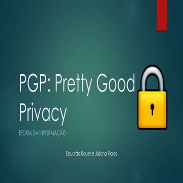 PGP - Pretty Good Privacy | PPT