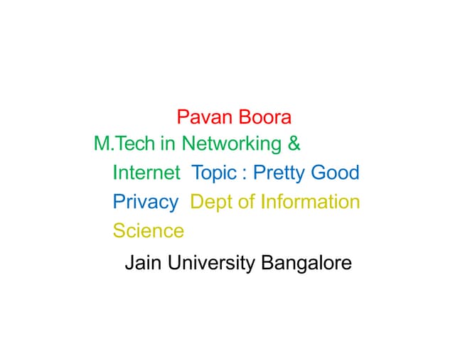 Pgp pretty good privacy | PPTX