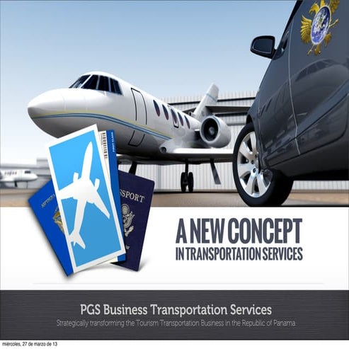 Gustavo Troncoso PGS Business Transportation Services | PPT