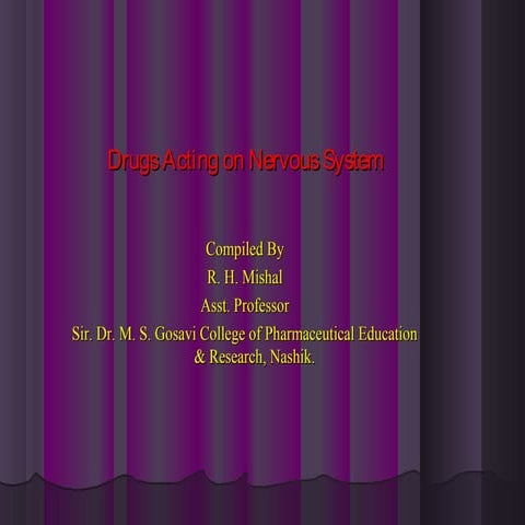 Drugs Acting on Nervous System | PPT