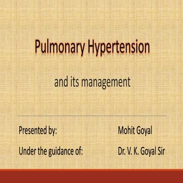 Pulmonary Hypertension and its management | PPTX