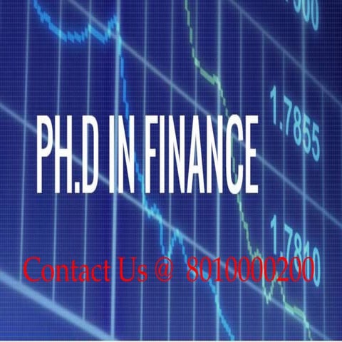 Ph.d in finance | PPTX