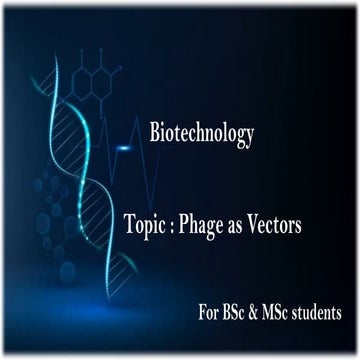 Phage or Bacteriophage as Vector ...pptx