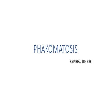 Phakomatosis | PPTX