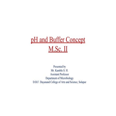 pH and Buffers for GRaduation and Post Graduation Students | PPTX