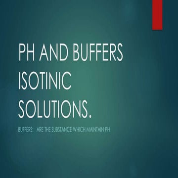 PH AND BUFFERS Isotonic SOLUTIONS B.pharm | PDF