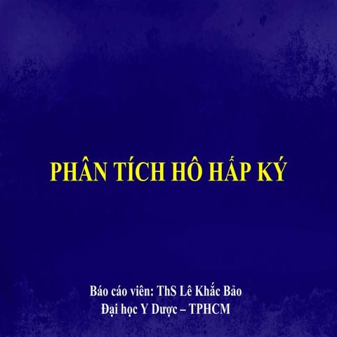 Phan tich ket qua ho hap ky | PPTX