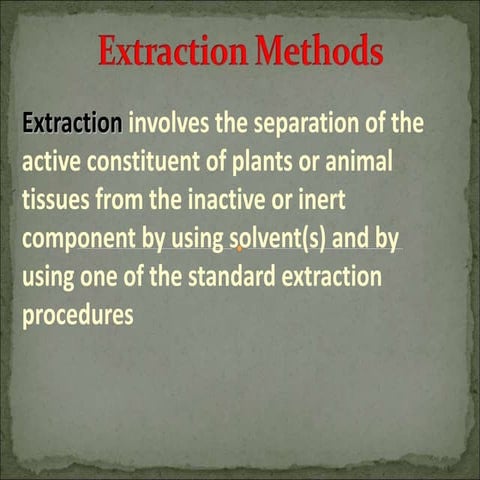EXTRACTION METHODS analytical chemistry.pptx | Gardening | Home & Garden