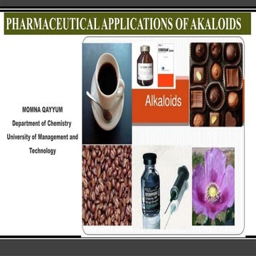 Pharmaceutical Applications of Alkaloids | PPTX