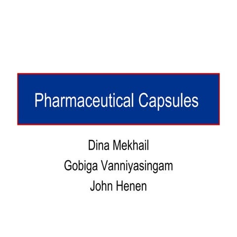 Pharmaceutical Capsules | PPT
