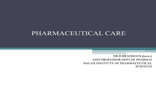 Pharmaceutical care | PPT
