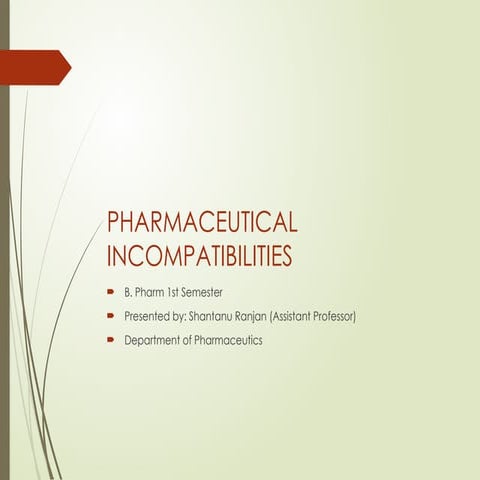 Pharmaceutical_Incompatibilities.pptx