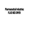 FBD FLUIDIZED BED DRYER | PPTX