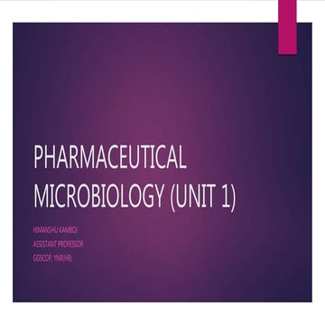 Pharmaceutical microbiology (unit 1) | PPTX