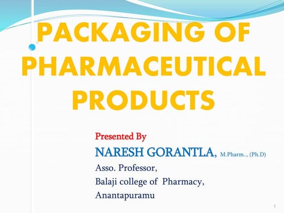 Pharmaceutical Packaging tablet and capsules | PPTX