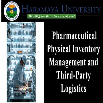 Pharmaceutical physical inventory and 3rd party logistics.pptx