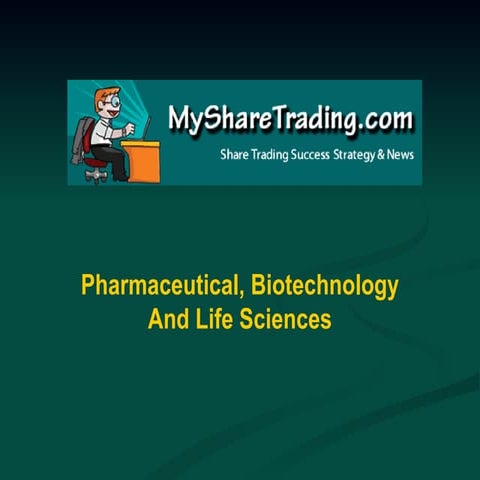 Pharmaceuticals, biotechnology and life sciences | PPT