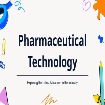 Slide presentation on Pharmaceutical Technology.pptx