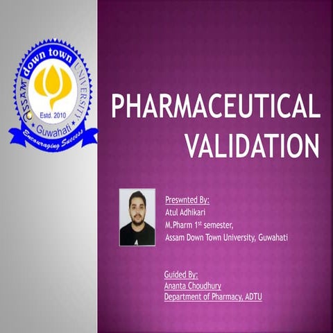 Pharmaceutical validation | PPTX