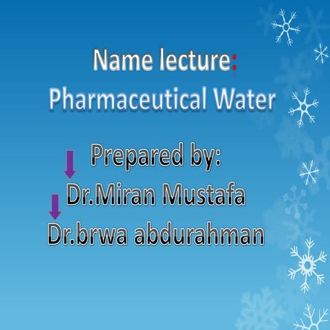 Pharmaceutical water | PPTX