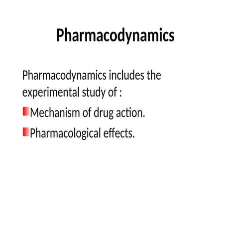 Pharmacodynamic presentation for pharmacy | PPT