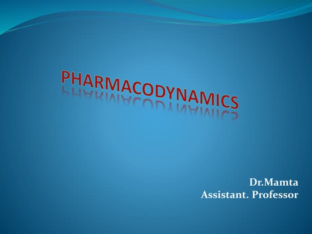 Pharmacodynamics | PPTX