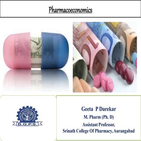 Pharmacoeconomics.pptx | Pharmaceutical Industry | Industries