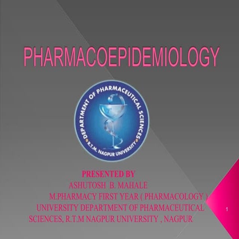 Pharmacoepidemiology | PPT