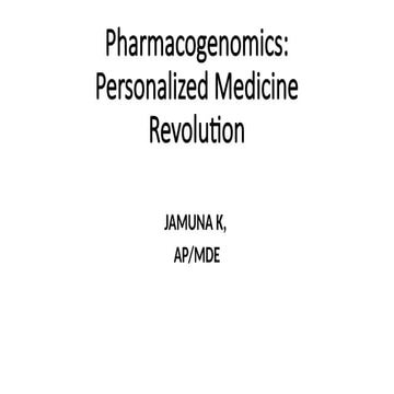 Pharmacogenomics Personalized Medicine Revolution.pptx