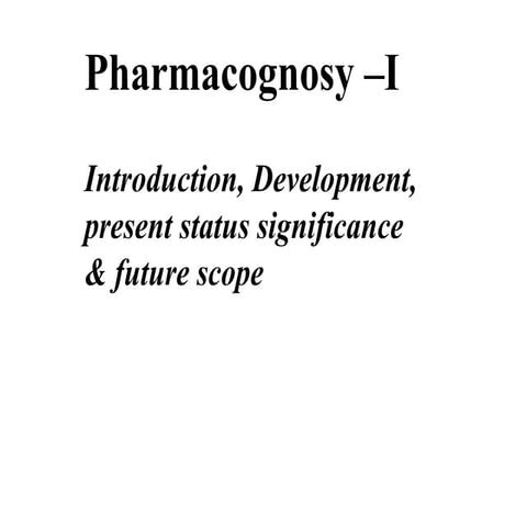 pharmacognosy-introduction.ppt