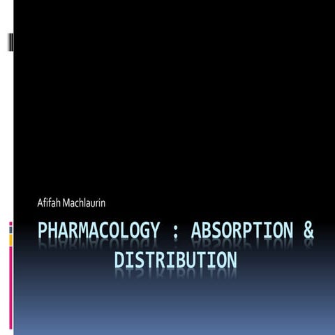 Pharmacokinetic_absorption_and_distribut.pptx