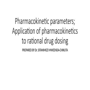 Pharmacokinetic parameters and Rational Drug Use (1).pptx