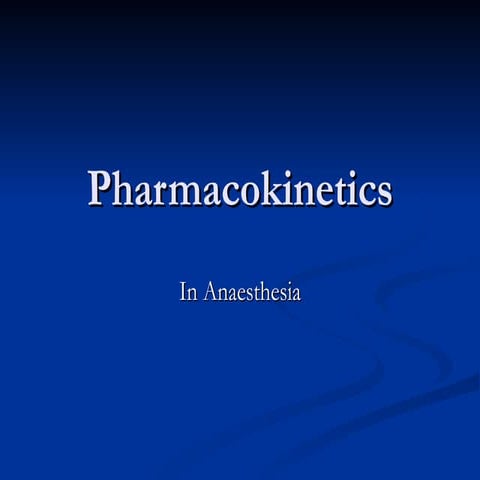 Pharmacokinetics | PPT