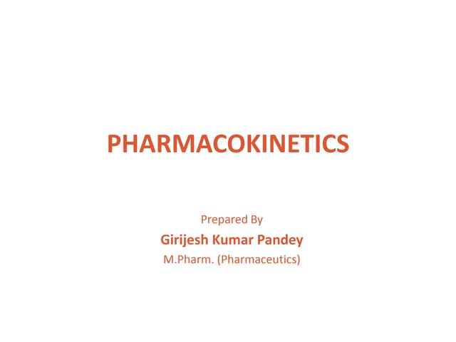 Pharmacokinetic models | PPTX | Chemistry | Science