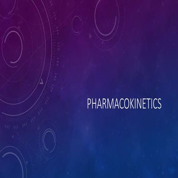PHARMACOKINETICS.pptx