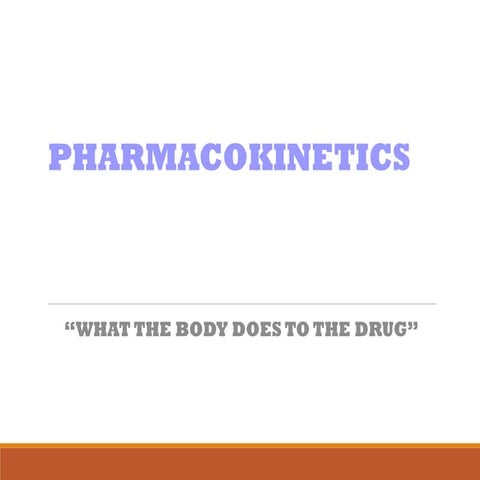 Pharmacokinetics relationship with pharmacology | PPT