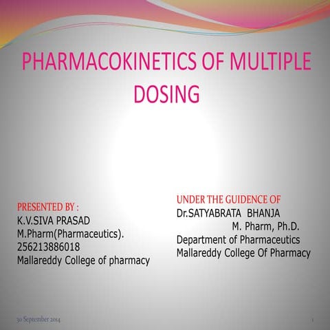 Pharmacokinetics of multiple dosing | PPTX
