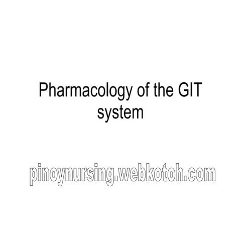 Pharmacology Git Drugs | PPT