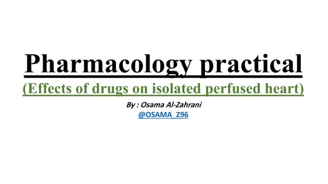 Effect of drugs on frog's heart perfusion | DOCX
