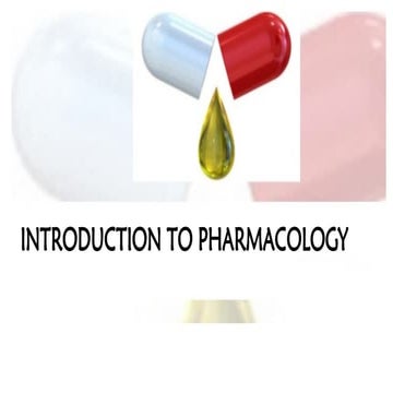 PHARMACOLOGY INTRODUCTION (1).pptx