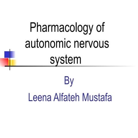 pharmacology of autonomic nervous system1.pptx