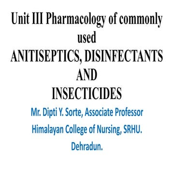 Pharmacology of commonly used antisep, disinfect, insecticide | PPTX