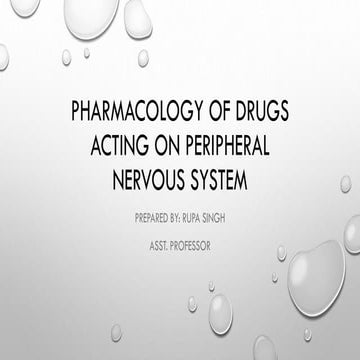 PHARMACOLOGY OF DRUGS ACTING ON PERIPHERAL NERVOUS SYSTEM.pdf