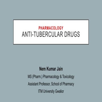 Pharmacology of Antitubercular Drugs | PPTX