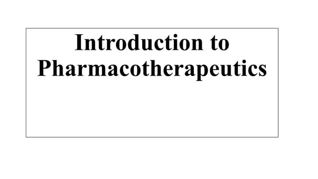 Introduction to Pharmacotherapeutics.pptx