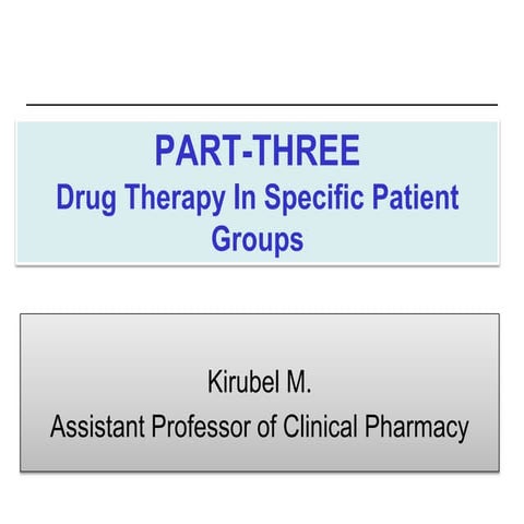 Pharmacotherapy in specific patient groups 2011.pptx