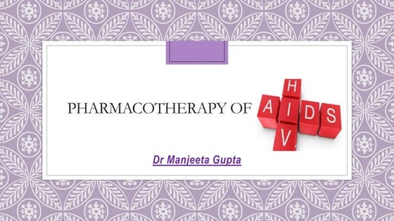 Pharmacotherapy of Hiv infection | PPT