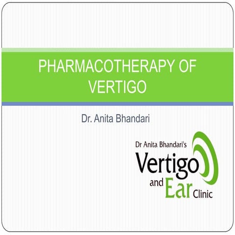 Pharmacotherapy of vertigo | PPTX