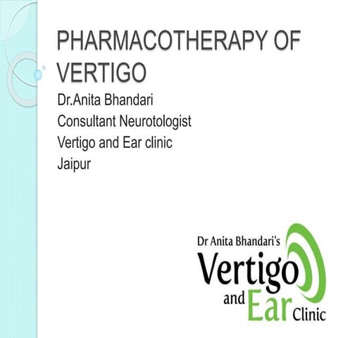 Pharmacotherapy of vertigo | PPTX