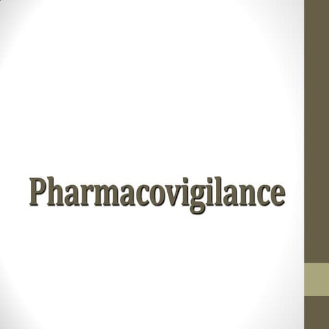 Pharmacovigilance | PPTX